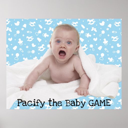 Pacify the Baby | Hilarious Baby Shower Game Poster | Zazzle