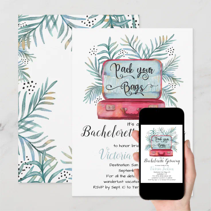 Pack your bags Bachelorette Getaway Luggage Invitation | Zazzle
