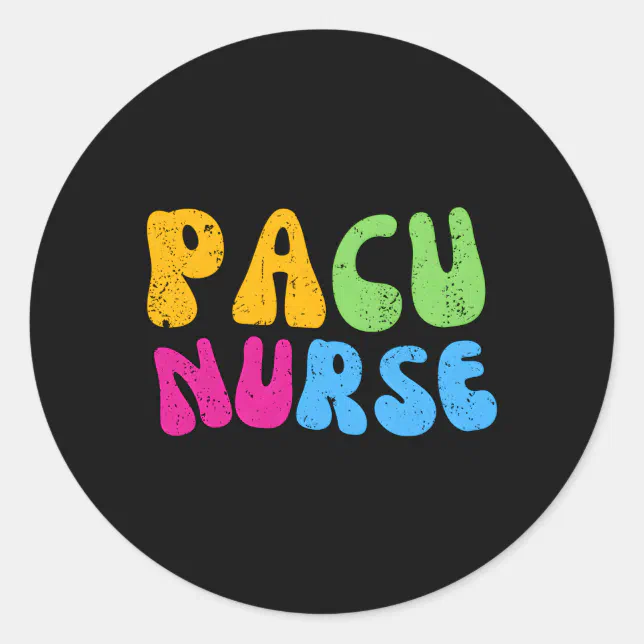 Pacu Nurse Work School Team Squad Classic Round Sticker | Zazzle