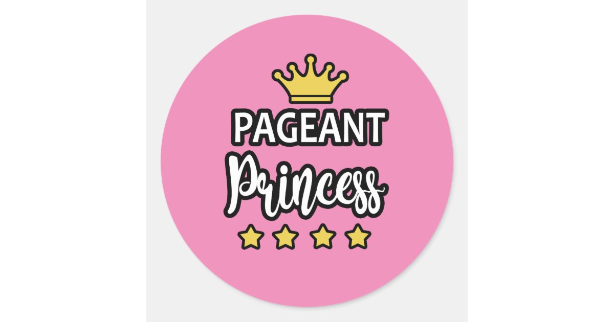 Pageant Princess Stickers | Zazzle
