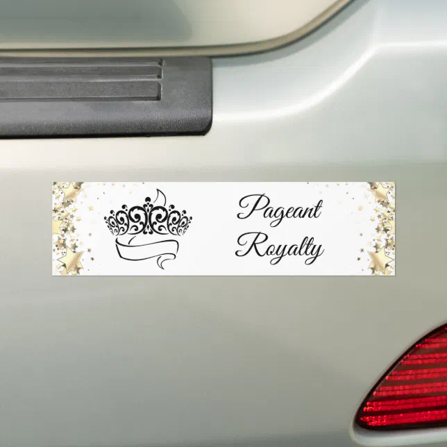Pageant Royalty Bumper Sticker | Zazzle