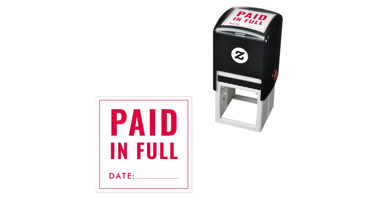 Paid in Full Red Self-inking Stamp | Zazzle