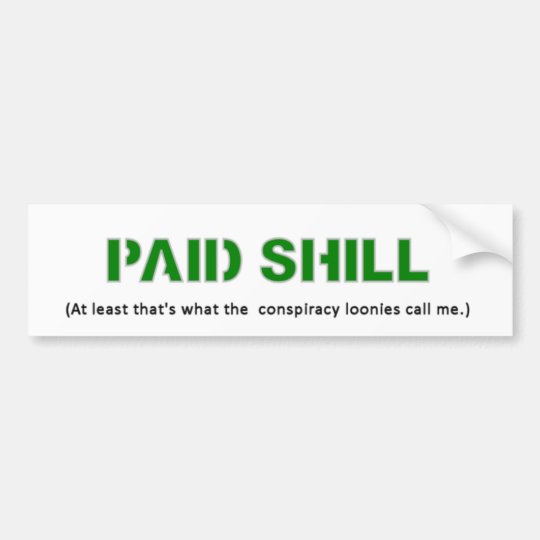 Paid Shill Sticker | Zazzle.com