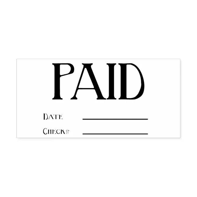 PAID Tall Date Check Number General Business Self-inking Stamp | Zazzle