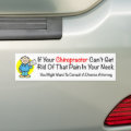 Pain In The Neck Chiropractor Bumper Sticker | Zazzle
