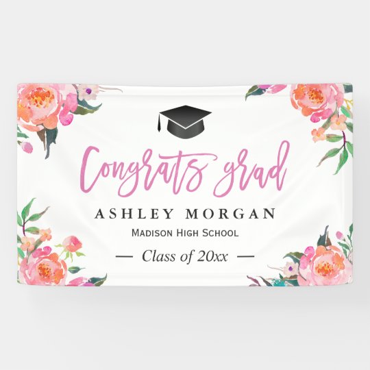 Painted Pink Floral Congrats Grad Graduation Party Banner | Zazzle.com