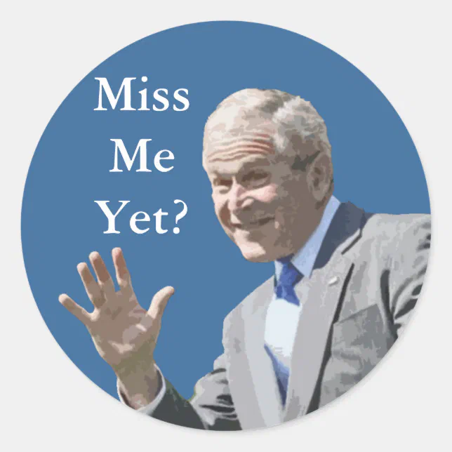 Painting-Miss Me Yet? Classic Round Sticker | Zazzle