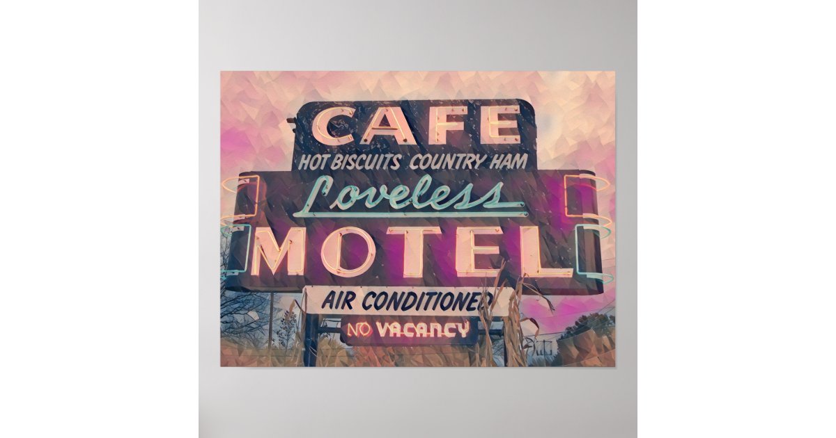 Painting of neon sign at Loveless Cafe poster | Zazzle