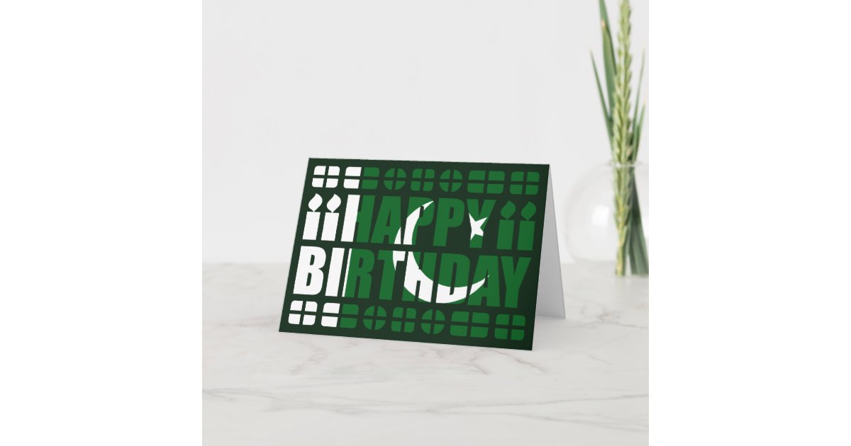 Pakistan Flag Birthday Card | Zazzle