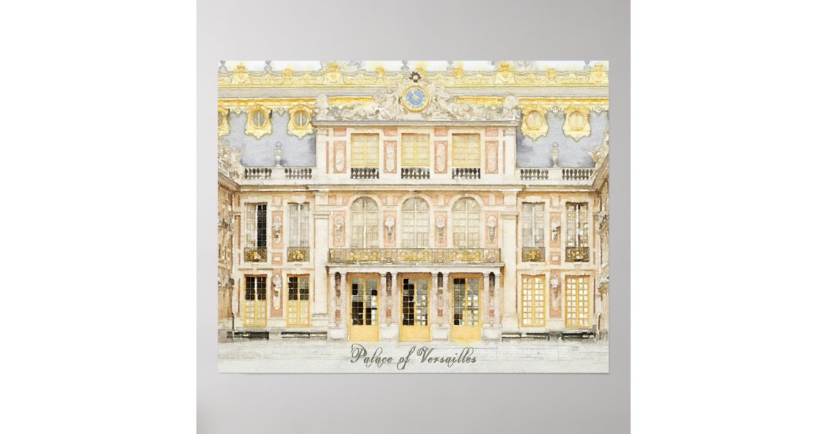 Palace of Versailles Poster | Zazzle