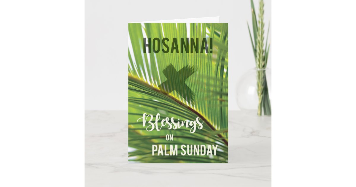 Palm Sunday Blessings Hosanna Card | Zazzle