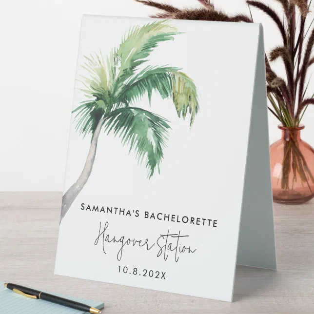 Palm Tree Bachelorette Party Hangover Station Table Tent Sign | Zazzle