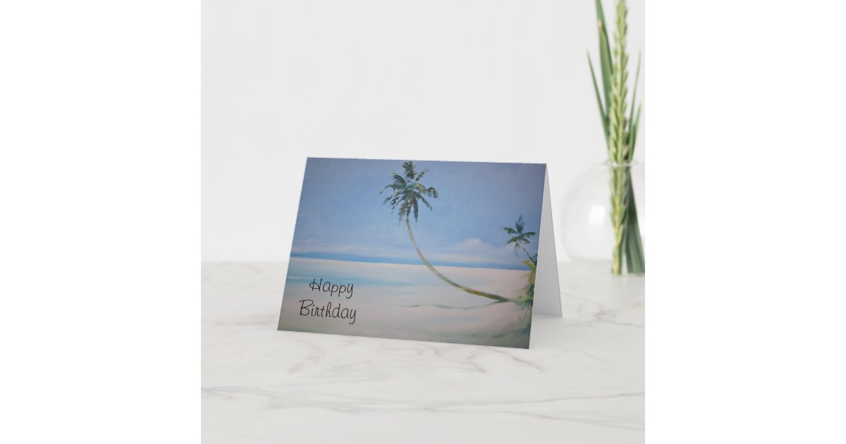 Palm Trees Happy Birthday Card | Zazzle.com