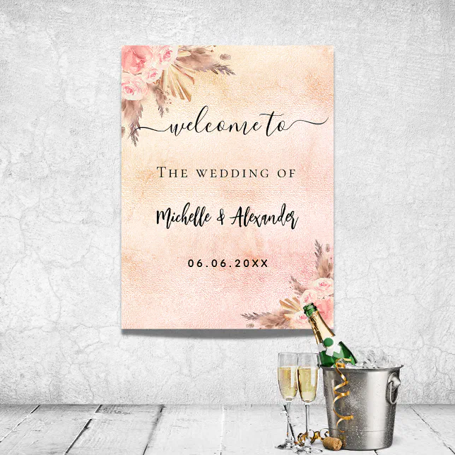 Pampas grass rose gold floral welcome wedding poster | Zazzle