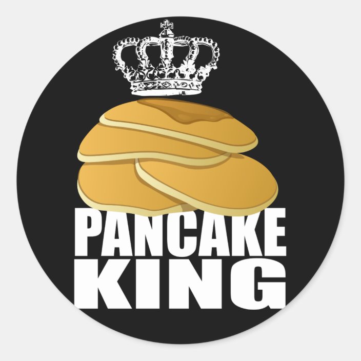 Pancake King Classic Round Sticker | Zazzle.com