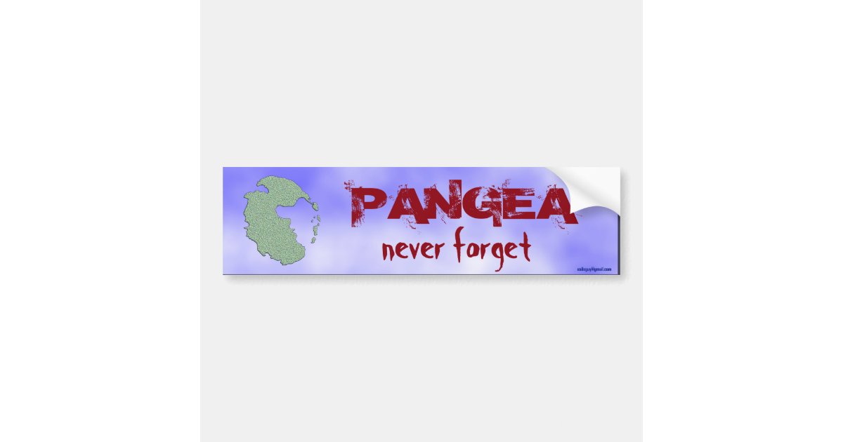 Pangea... Bumper Sticker | Zazzle