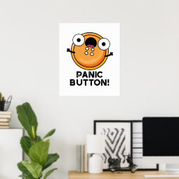 Panic Button Funny Sewing Pun Poster | Zazzle