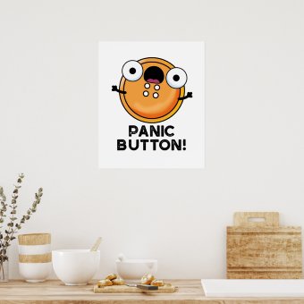 Panic Button Funny Sewing Pun Poster | Zazzle