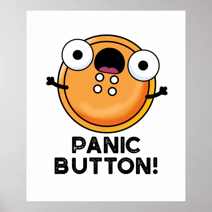 Panic Button Funny Sewing Pun Poster | Zazzle