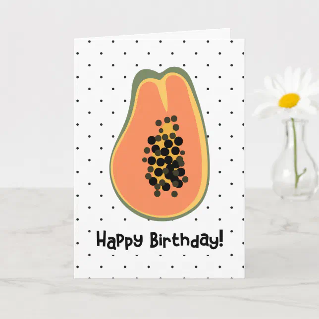 Papaya Happy Birthday Card | Zazzle