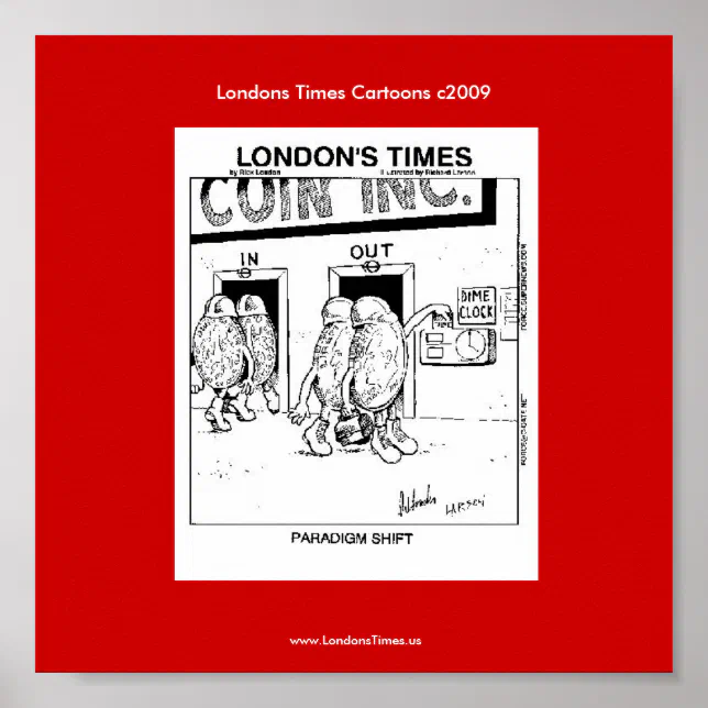 Paradigm Shift Funny Cartoon Rick London Poster | Zazzle