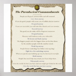 Paradoxical Commandments Poster | Zazzle