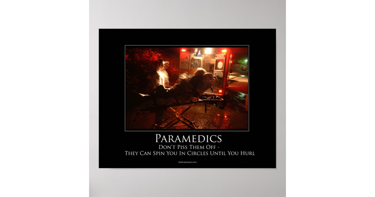 Paramedic Motivational Poster | Zazzle