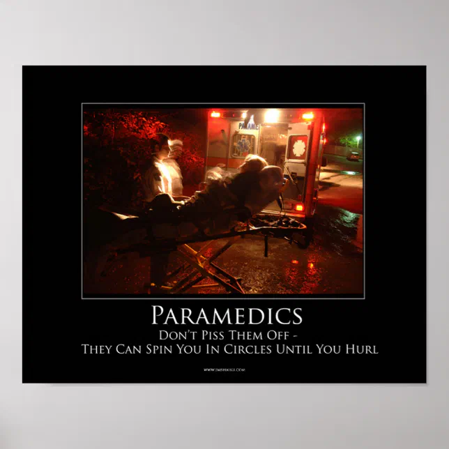 Paramedic Motivational Poster | Zazzle
