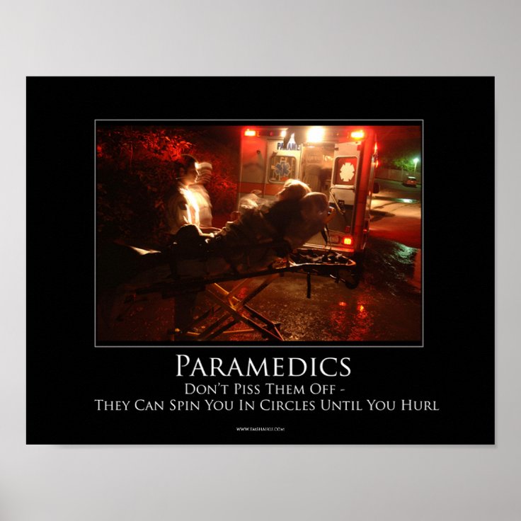 Paramedic Motivational Poster | Zazzle