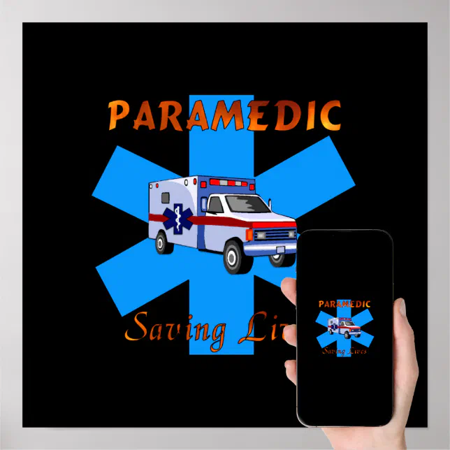 Paramedic Saving Lives Poster | Zazzle