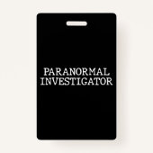 Paranormal Investigator Ghost Hunting EVP Badge | Zazzle