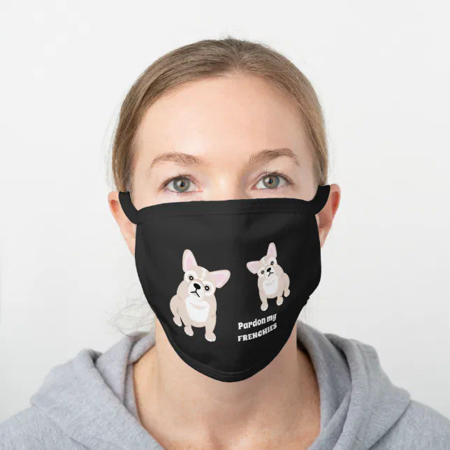 Pardon My Frenchies Two French Bulldogs Black Cotton Face Mask | Zazzle