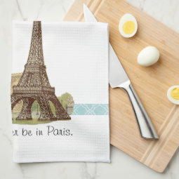Paris Eiffel Tower Tea Towel Kitchen Towel | Zazzle