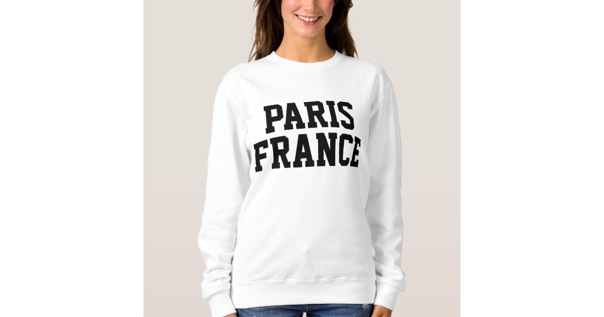 Paris France Ladies Sweater | Zazzle