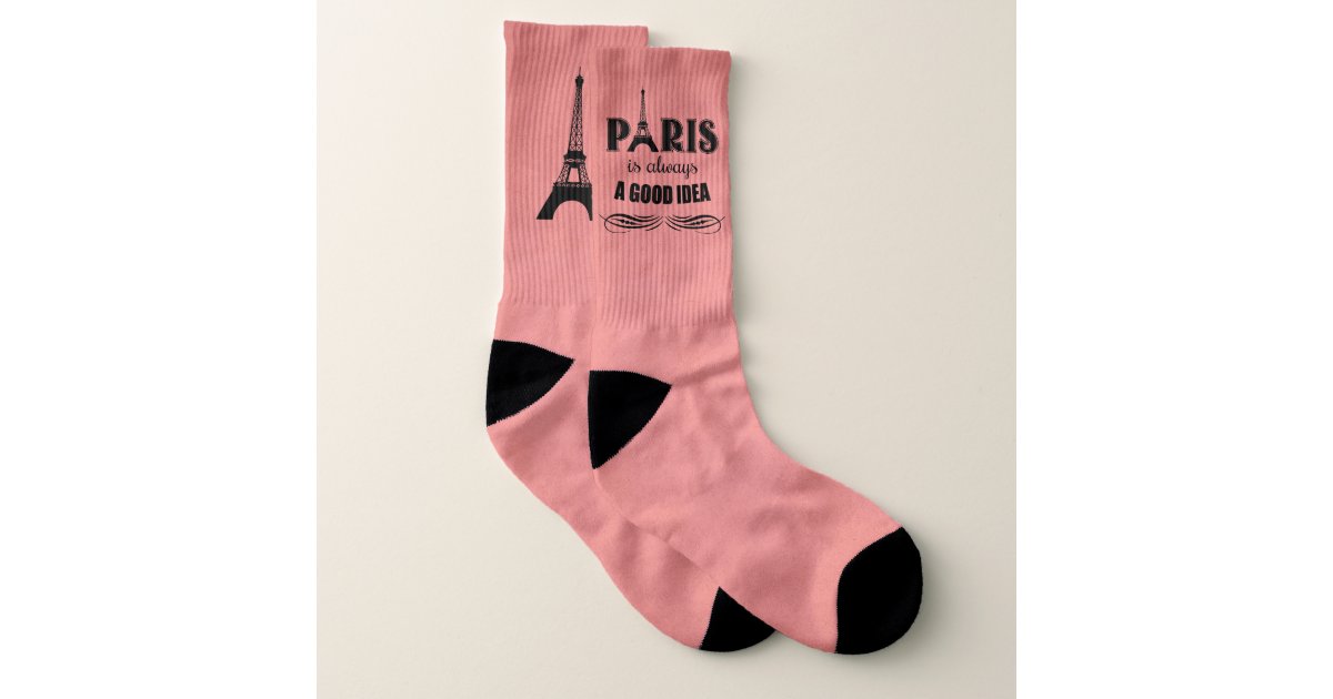 Paris is always a good idea socks | Zazzle