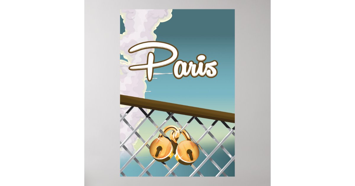 Paris love padlocks poster | Zazzle
