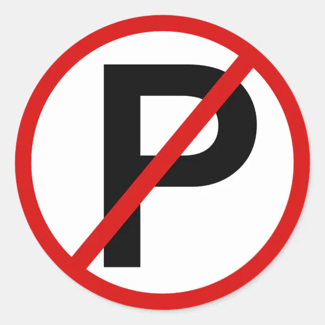 Parking Not Allowed Stickers | Zazzle