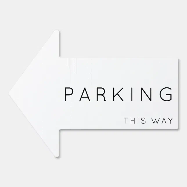 Parking This Way Arrow Black and White Yard Sign | Zazzle