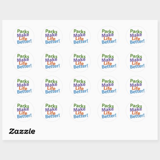 Parks Make Life Better! Official Logo Classic Round Sticker | Zazzle