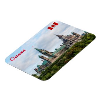 Parliament Hill in Ottawa Magnet | Zazzle