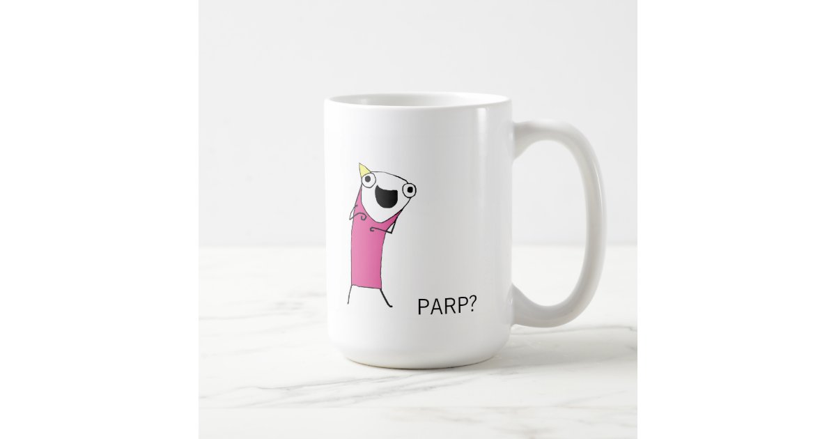 PARP? COFFEE MUG | Zazzle