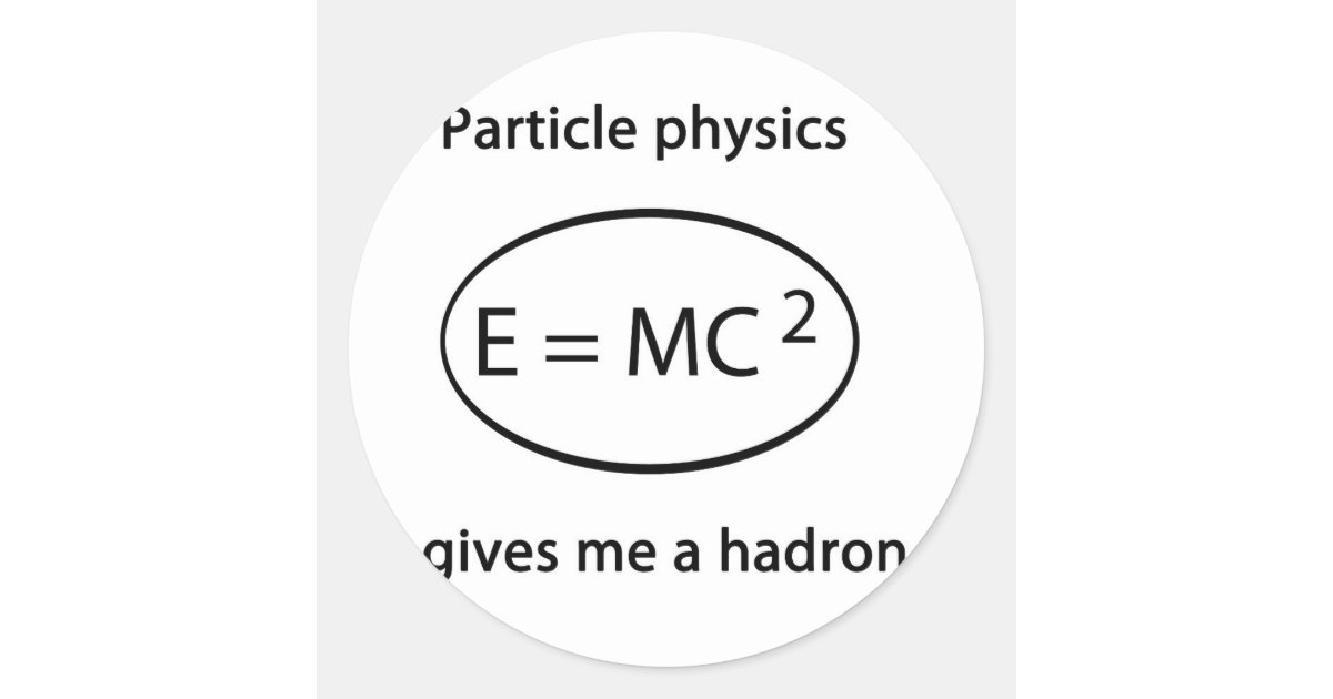 particle physics classic round sticker | Zazzle