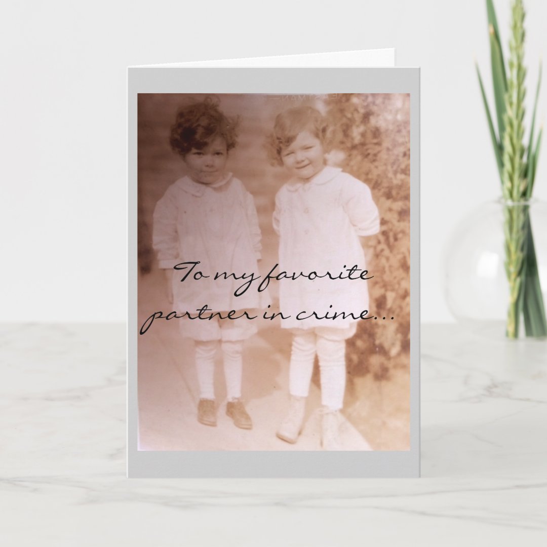 Partners in Crime Card | Zazzle