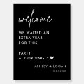 Party Accordingly Postponed Wedding Welcome Sign | Zazzle