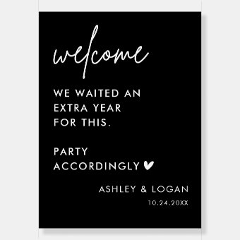 Party Accordingly Postponed Wedding Welcome Sign | Zazzle
