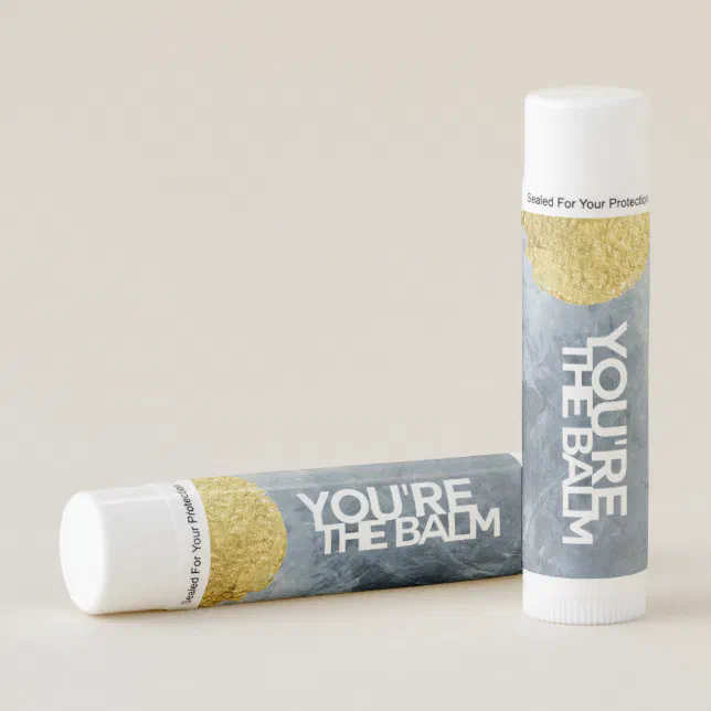 Party Favor "You're The Balm" Rose Gold Chapstick | Zazzle