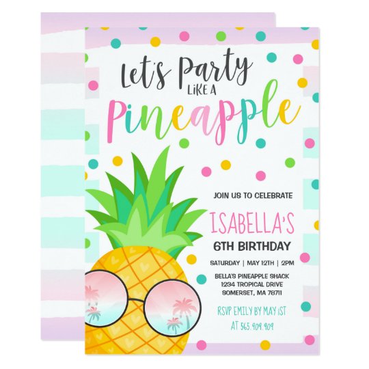 Party Like A Pineapple Birthday Invitation | Zazzle.com
