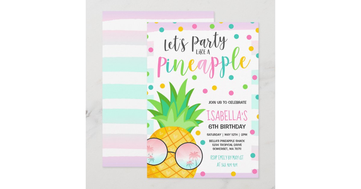 Party Like A Pineapple Birthday Invitation | Zazzle