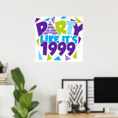 Party Like It's 1999®™ Poster - Design 01 | Zazzle