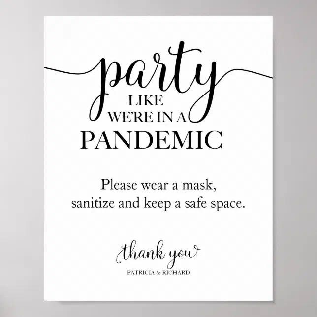 Party Like We're In a Pandemic Funny Sign | Zazzle